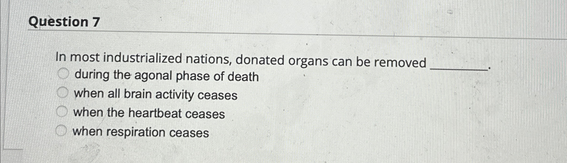 Solved Question 7In most industrialized nations, donated | Chegg.com