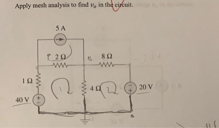 Solved Apply mesh analysis to find vo in the circuit. | Chegg.com
