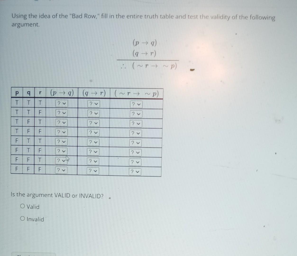 Solved Using the idea of the "Bad Row," fill in the entire | Chegg.com