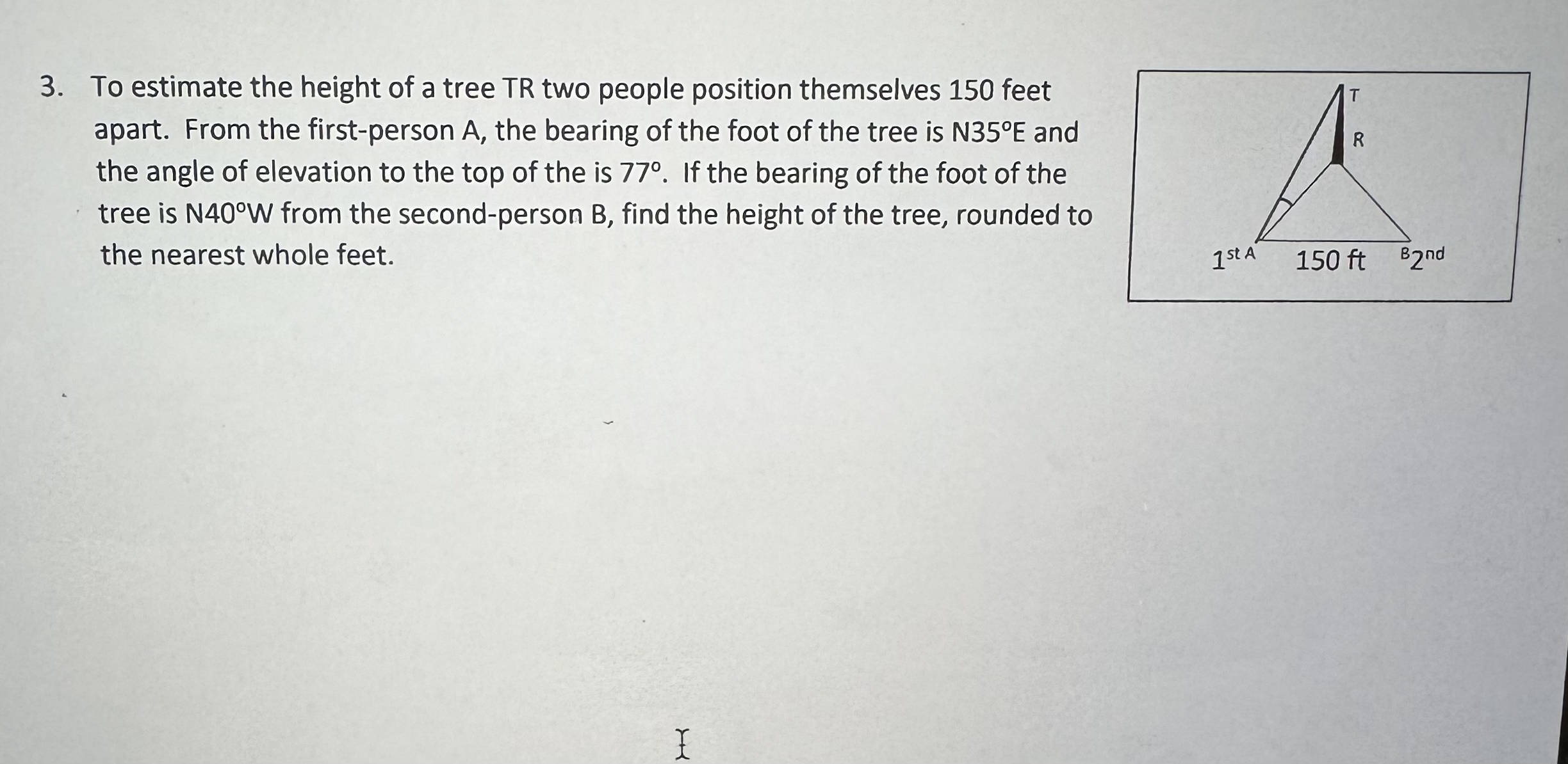 Solved To estimate the height of a tree TR two people | Chegg.com