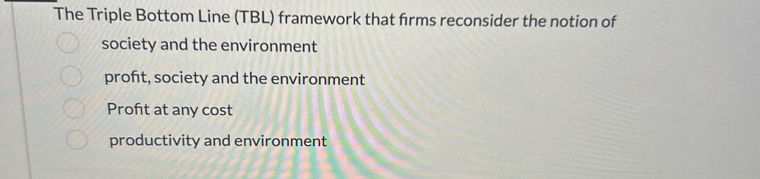 Solved The Triple Bottom Line (TBL) ﻿framework that firms | Chegg.com