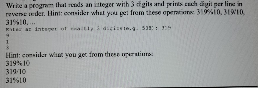 Solved Write A Program That Reads An Integer With 3 Digits 3803