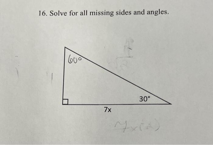 Solved 16. Solve for all missing sides and angles. | Chegg.com