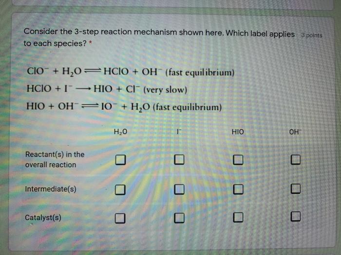 Solved Consider the 3-step reaction mechanism shown here. | Chegg.com