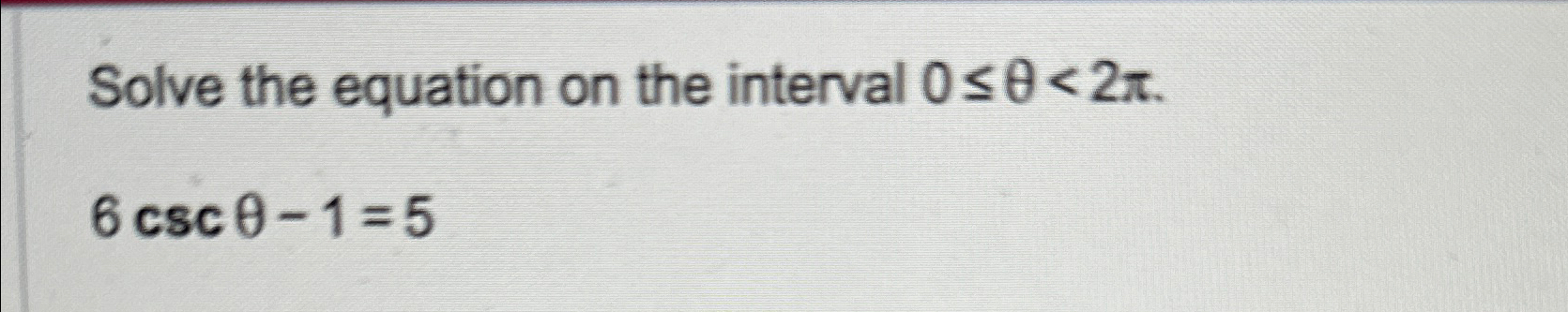 Solved Solve the equation on the interval 0≤θ
