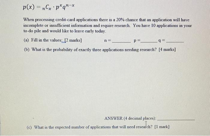 Solved p(x)=nCx⋅pxqn−x When processing credit-card | Chegg.com