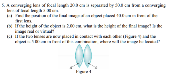 Solved An object 5cm ﻿tall is 22cm ﻿from a lens and an image | Chegg.com