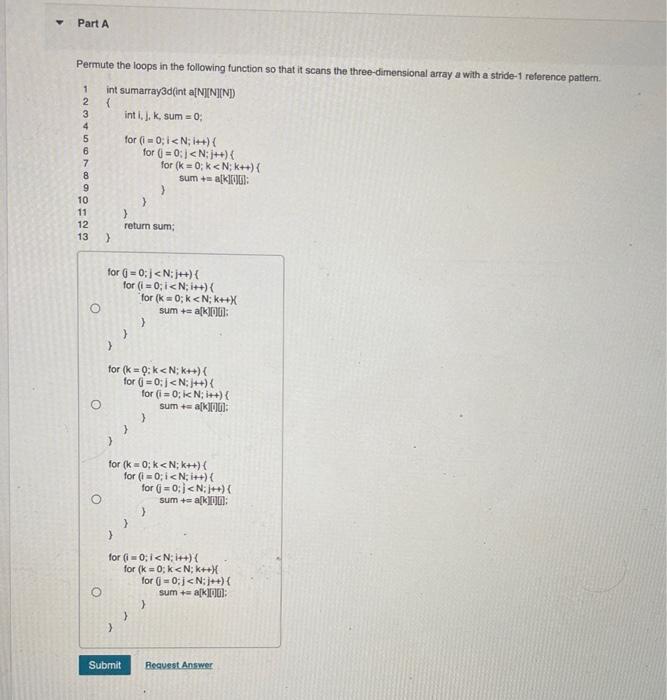 Solved Permute the loops in the following function so that | Chegg.com