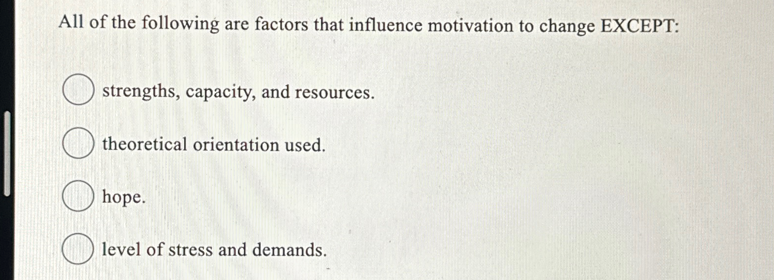 Solved All of the following are factors that influence | Chegg.com