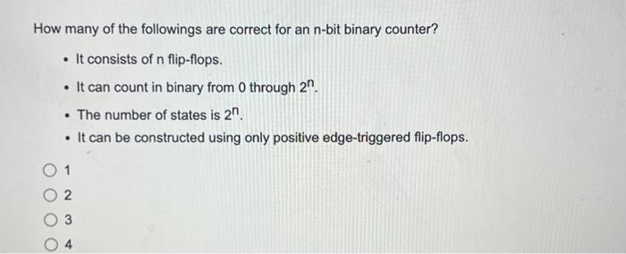 Solved How many of the followings are correct for an n-bit | Chegg.com