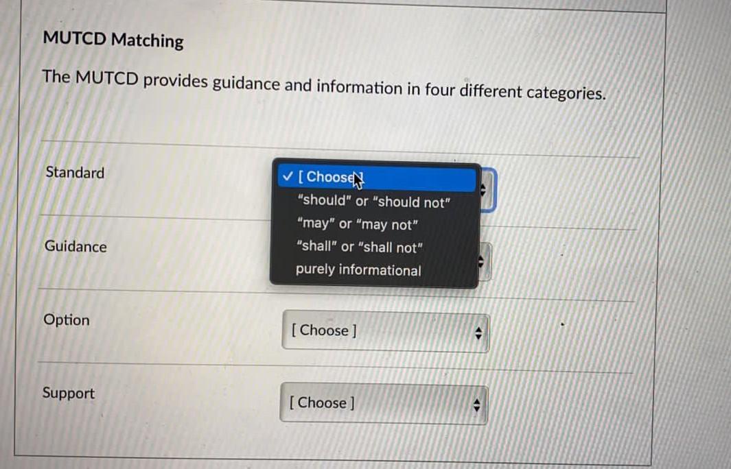 Solved MUTCD Matching The MUTCD provides guidance and | Chegg.com