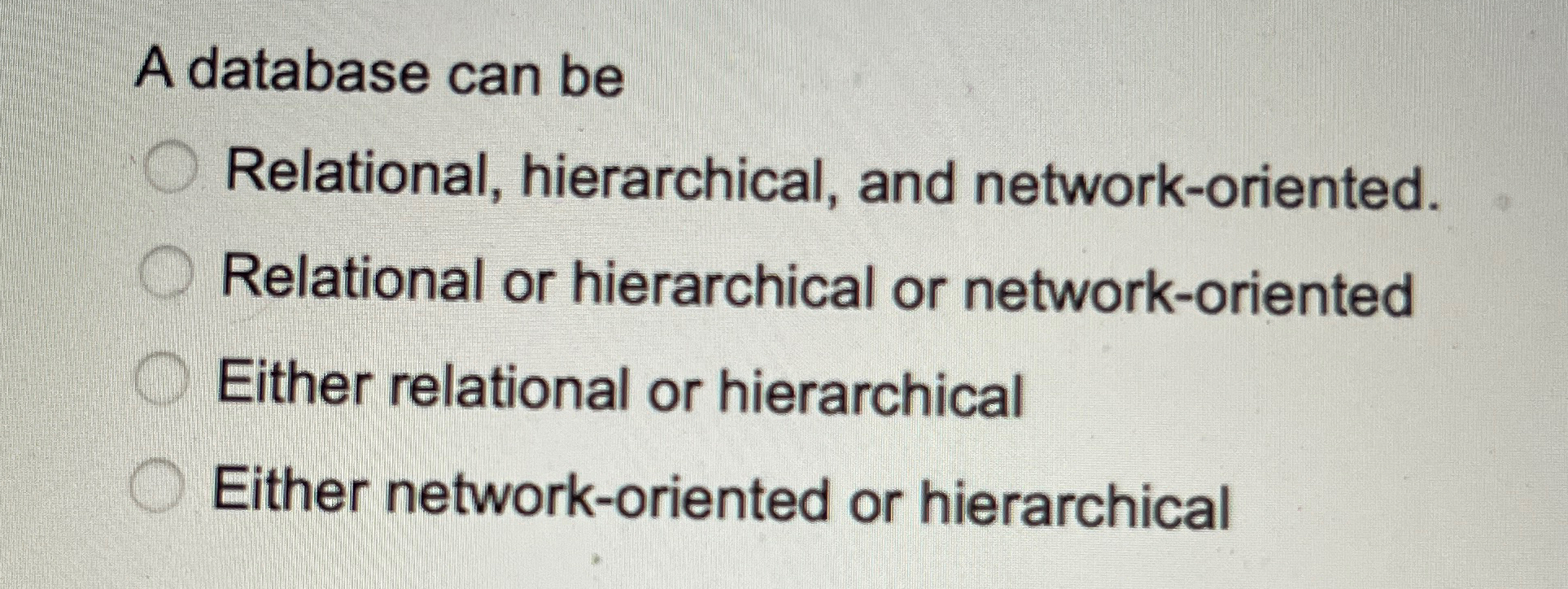 Solved A database can beRelational, hierarchical, and | Chegg.com