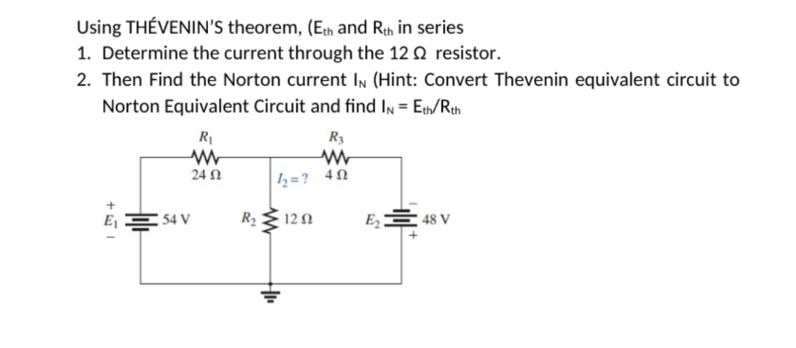Solved Using THÉVENIN'S theorem, ( Eth ﻿and Rth ﻿in | Chegg.com