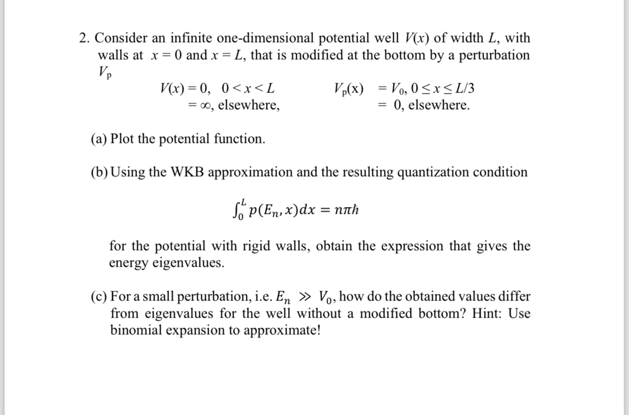 Solved Consider an infinite one-dimensional potential well | Chegg.com