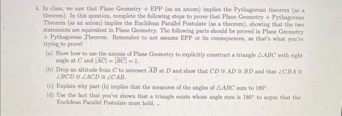 Solved 4. In class, we saw that Plane Geometry + EPP (as an | Chegg.com