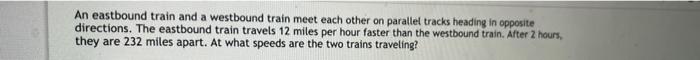 Solved An eastbound train and a westbound train meet each | Chegg.com