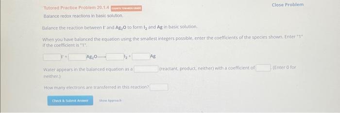 Solved Tutored Practice Problem 20.1.4 Balance redox | Chegg.com