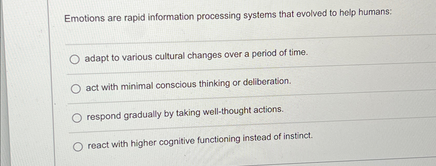 Solved Emotions are rapid information processing systems | Chegg.com