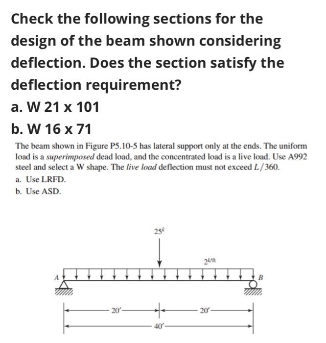 Check the following sections for the design of the | Chegg.com