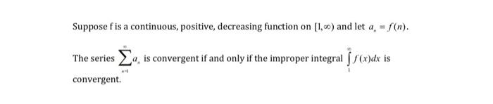 Solved Suppose f is a continuous, positive, decreasing | Chegg.com