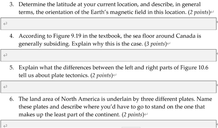 Solved 3. Determine the latitude at your current location, | Chegg.com
