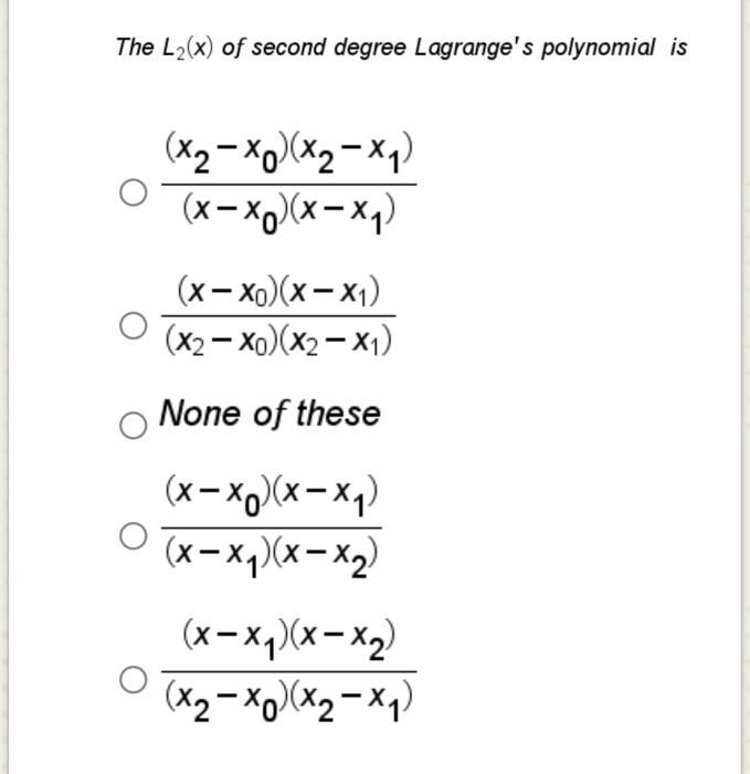 Solved The Lagrange's interpolating polynomial for the below | Chegg.com