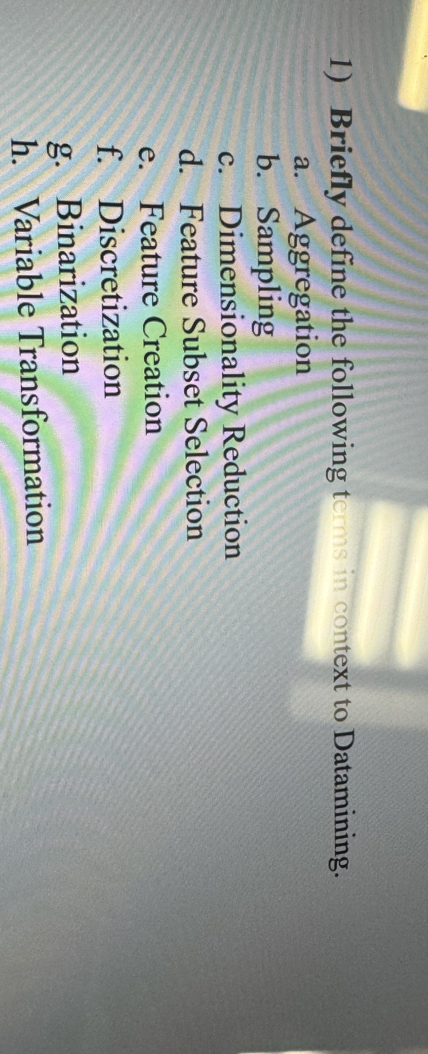 Solved Briefly define the following terms in context to | Chegg.com