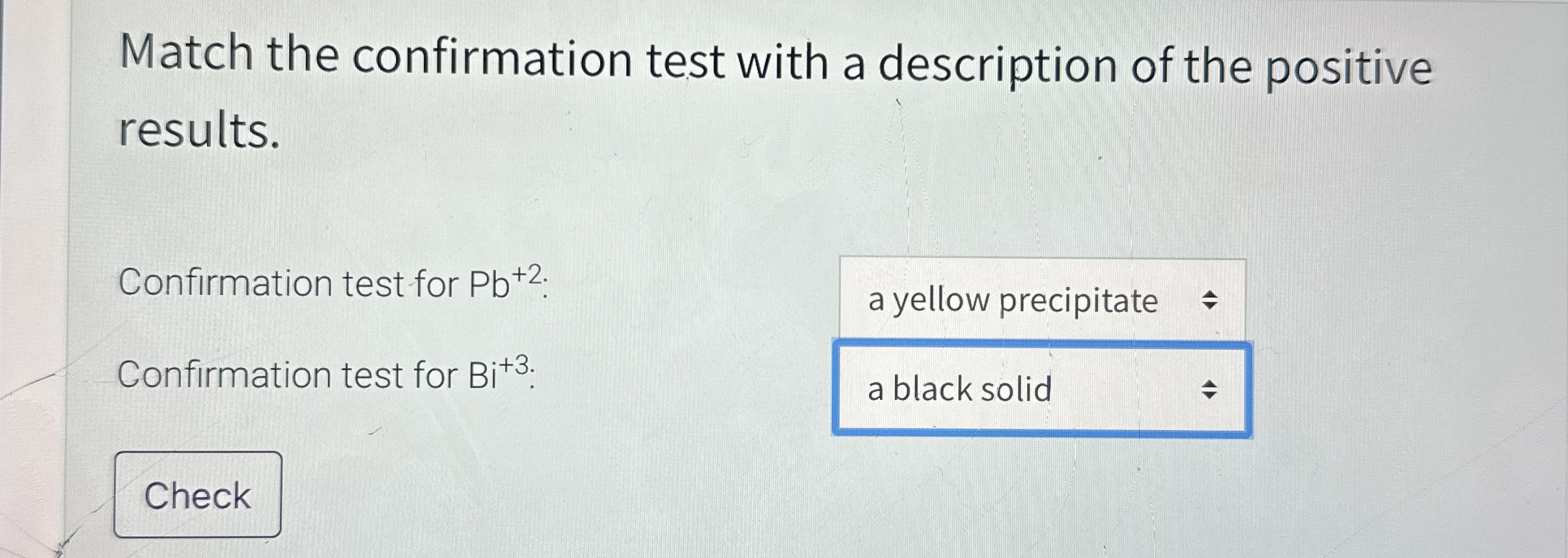 Solved Match the confirmation test with a description of the | Chegg.com