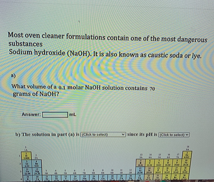 Solved Most oven cleaner formulations contain one of the | Chegg.com