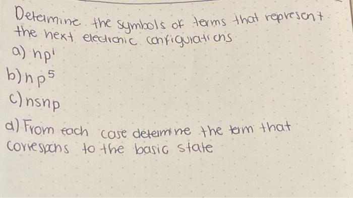 Solved Determine the symbols of terms that represent the | Chegg.com