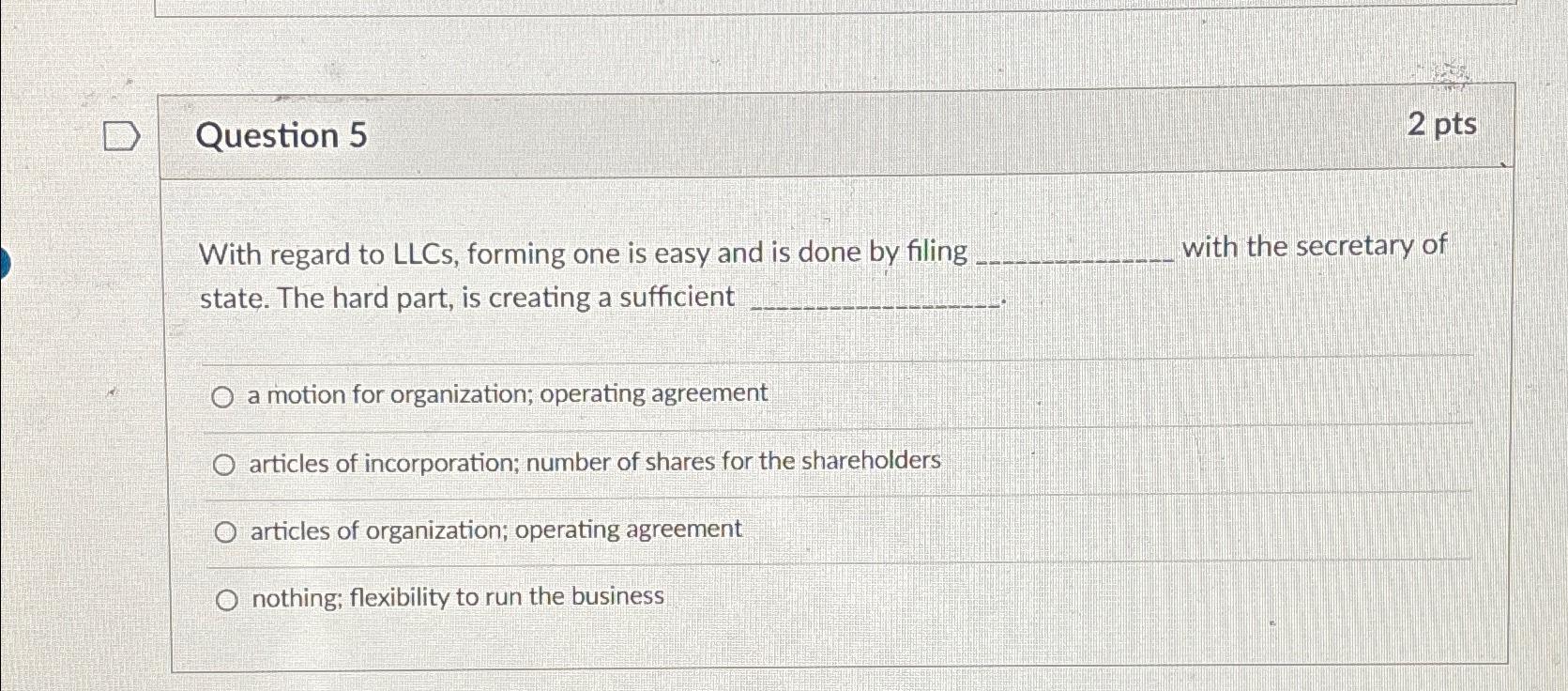 Solved Question 52 ﻿ptsWith regard to LLCs, ﻿forming one is | Chegg.com