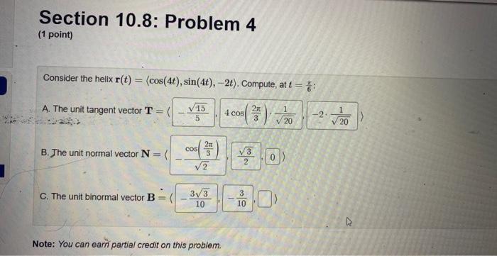 Solved Consider the helix r(t)= cos(4t),sin(4t),−2t . | Chegg.com