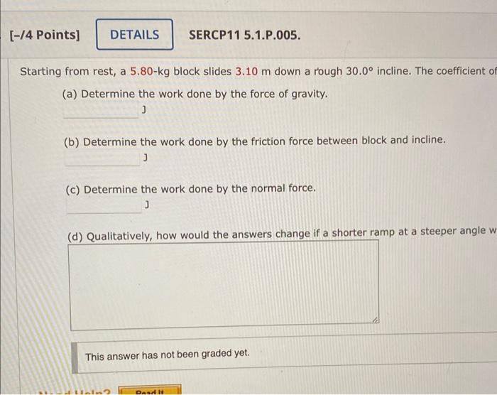 Solved tarting from rest, a 5.80−kg block slides 3.10 m down | Chegg.com
