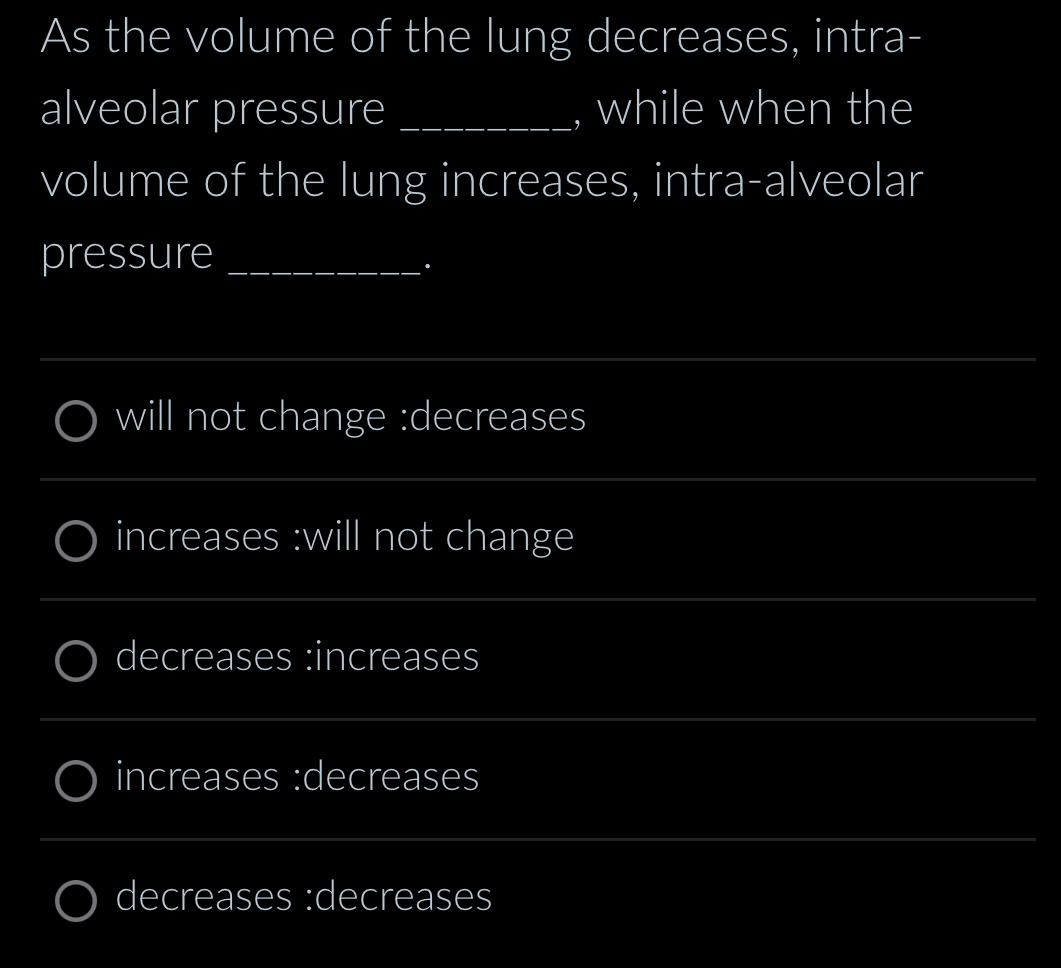 Solved As the volume of the lung decreases, intraalveolar | Chegg.com