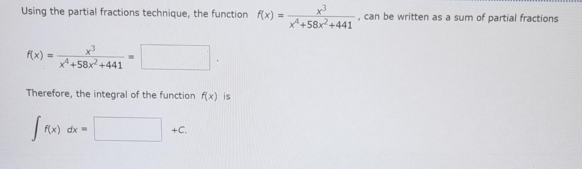 Solved Using the partial fractions technique, the function | Chegg.com