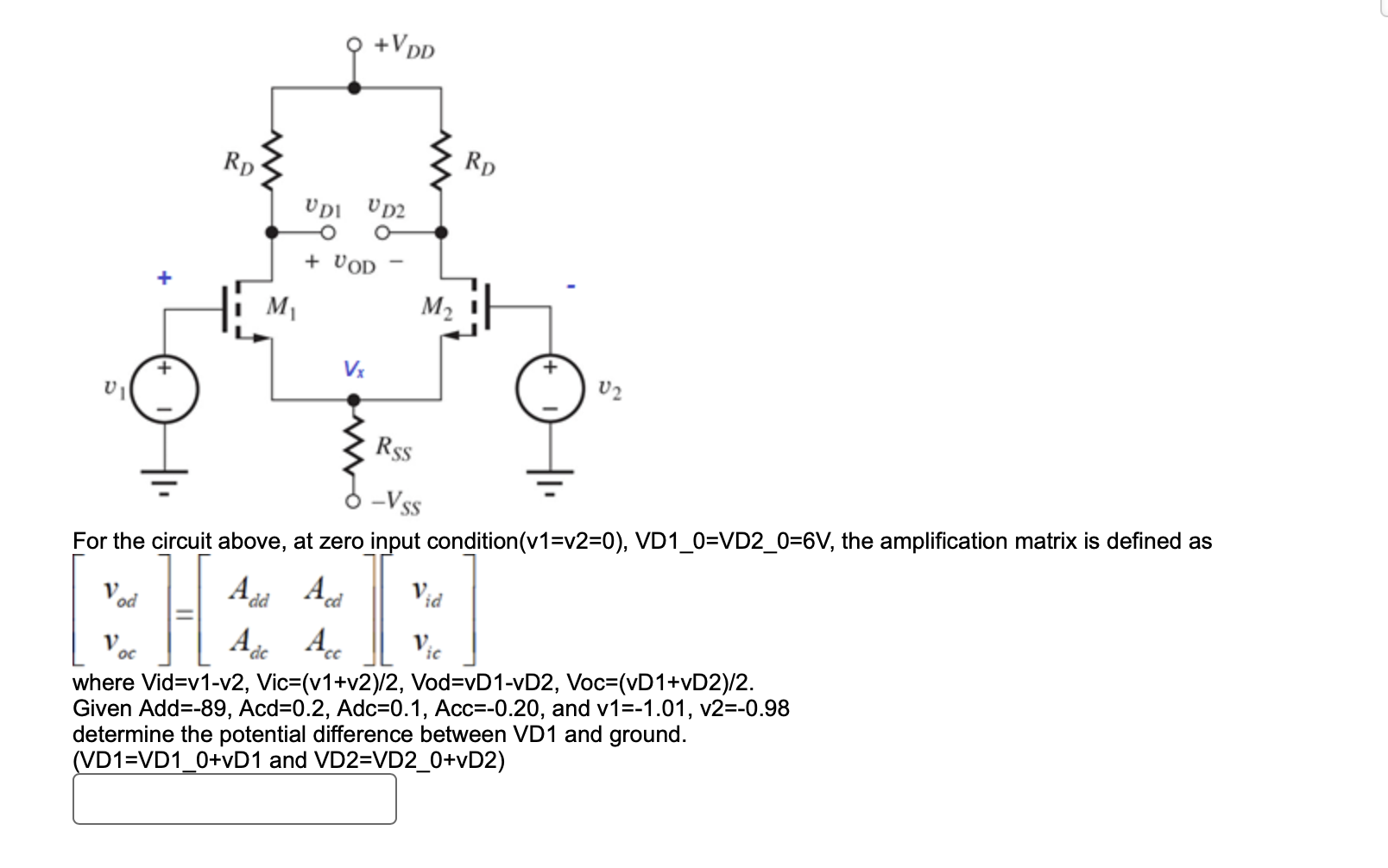 For the circuit above, at zero input | Chegg.com