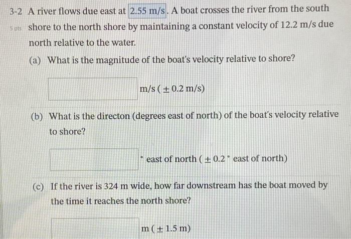 Solved A river flows due east at A boat crosses the river | Chegg.com