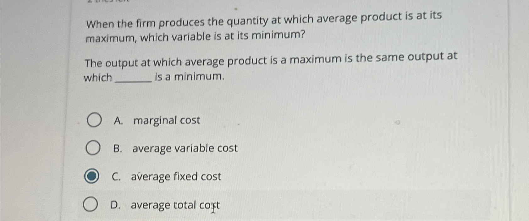 Solved When the firm produces the quantity at which average | Chegg.com