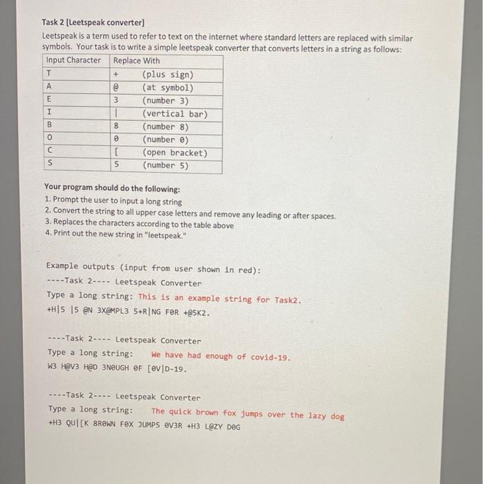 Solved т + A Task 2 (Leetspeak converter] Leetspeak is a | Chegg.com