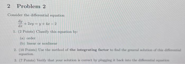 Solved 2 Problem 2 Consider the differential equation | Chegg.com