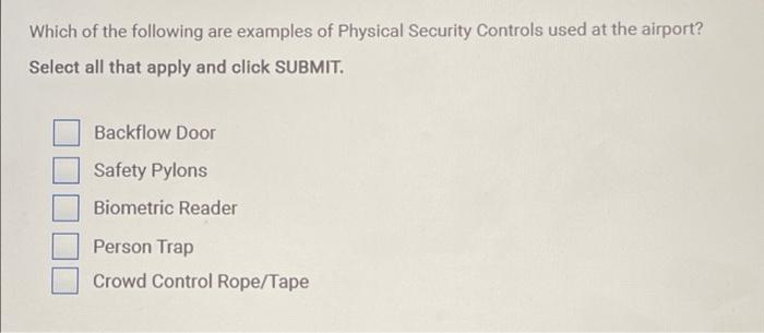 Solved Which of the following are examples of Physical | Chegg.com