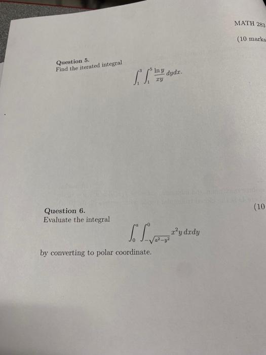 Solved Question 5 . Find the iterated integral | Chegg.com