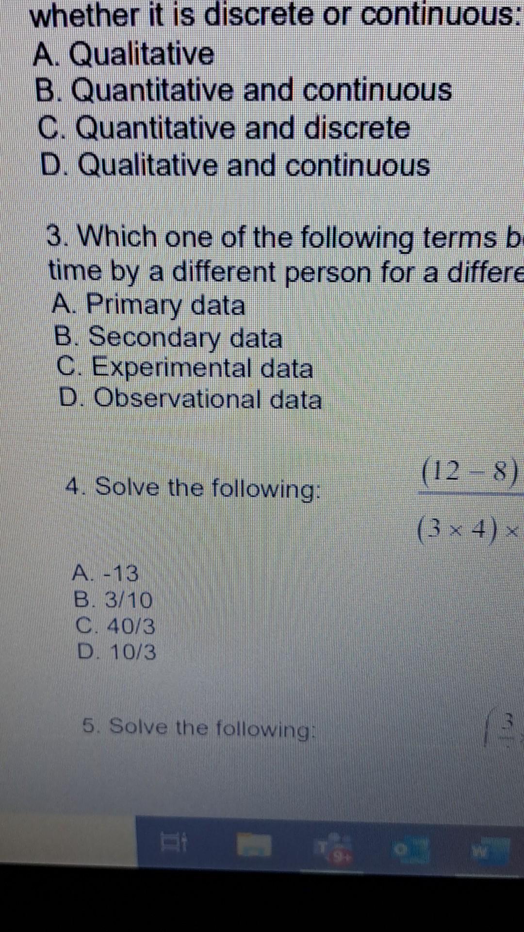 A. Qualitative 3. Quantitative and continuous C. | Chegg.com