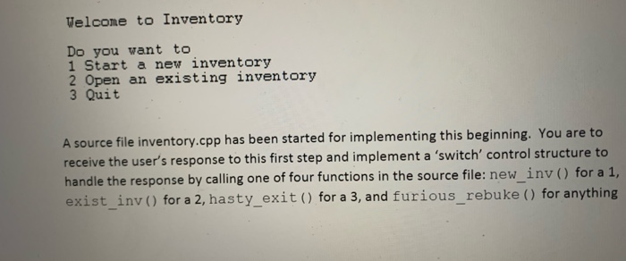 Solved Welcome to Inventory Do you want to 1 Start a new | Chegg.com