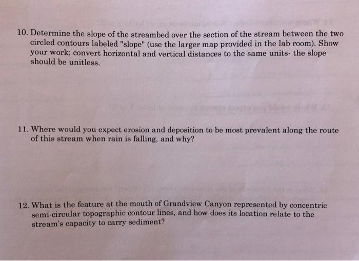 10. Determine the slope of the streambed over the | Chegg.com