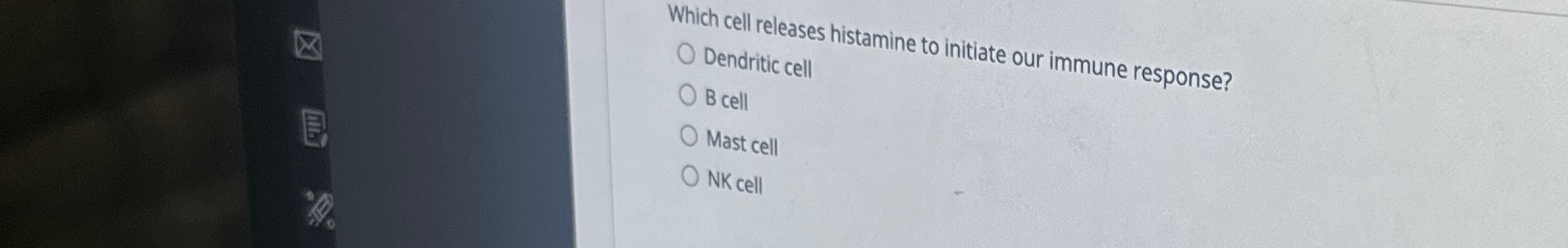 Solved Which cell releases histamine to initiate our immune | Chegg.com