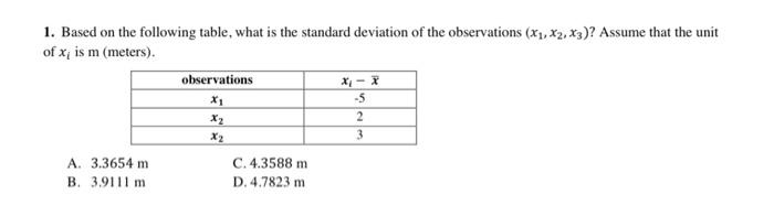 Solved 1. Based on the following table, what is the standard | Chegg.com