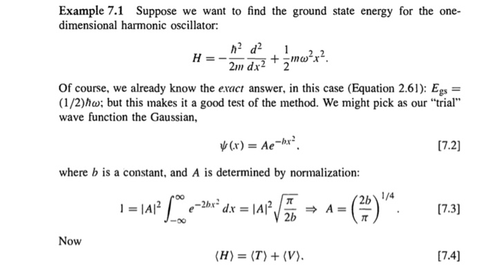 Solved Example 7.1 Suppose we want to find the ground state | Chegg.com