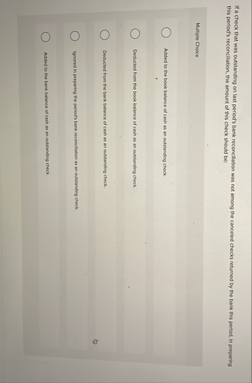 Solved If a check that was outstanding on last period's bank | Chegg.com