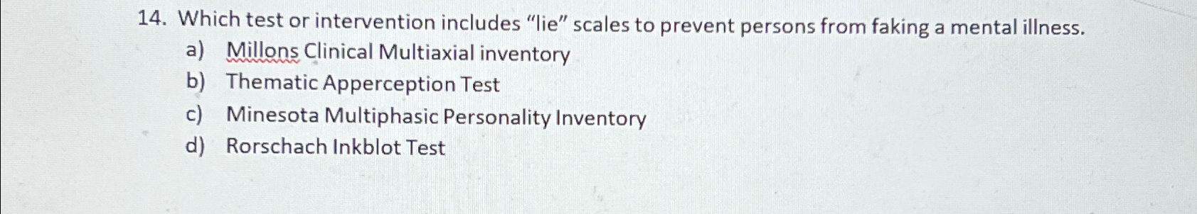 Solved Which test or intervention includes "lie" scales to | Chegg.com